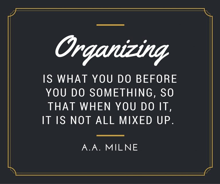 Inspiring Organization Quotes to Help You Get Motivated